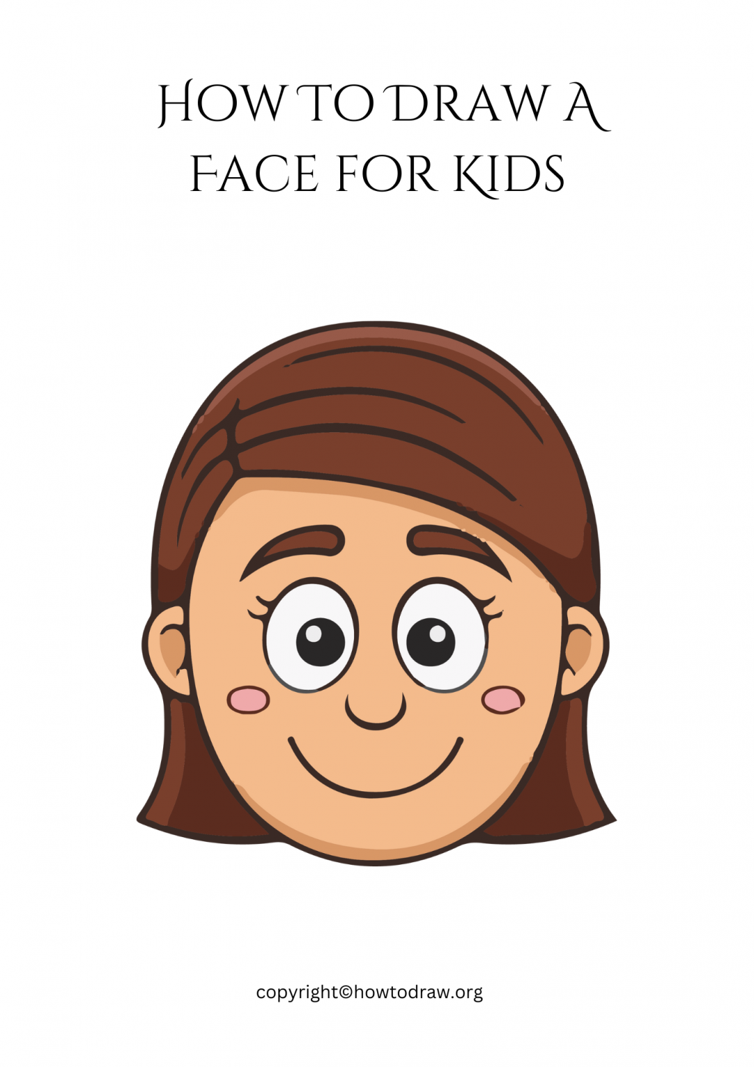 How To Draw A Face Step By Step – For Kids & Beginners
