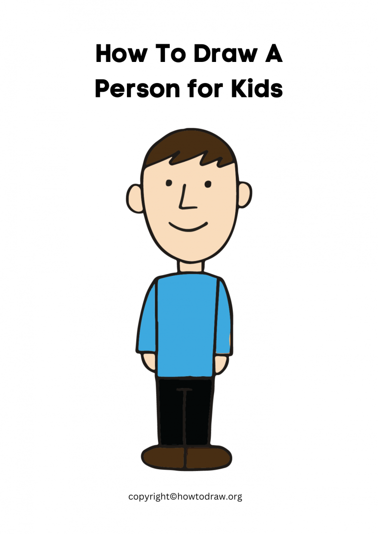 How To Draw A Person Step By Step – For Kids & Beginners