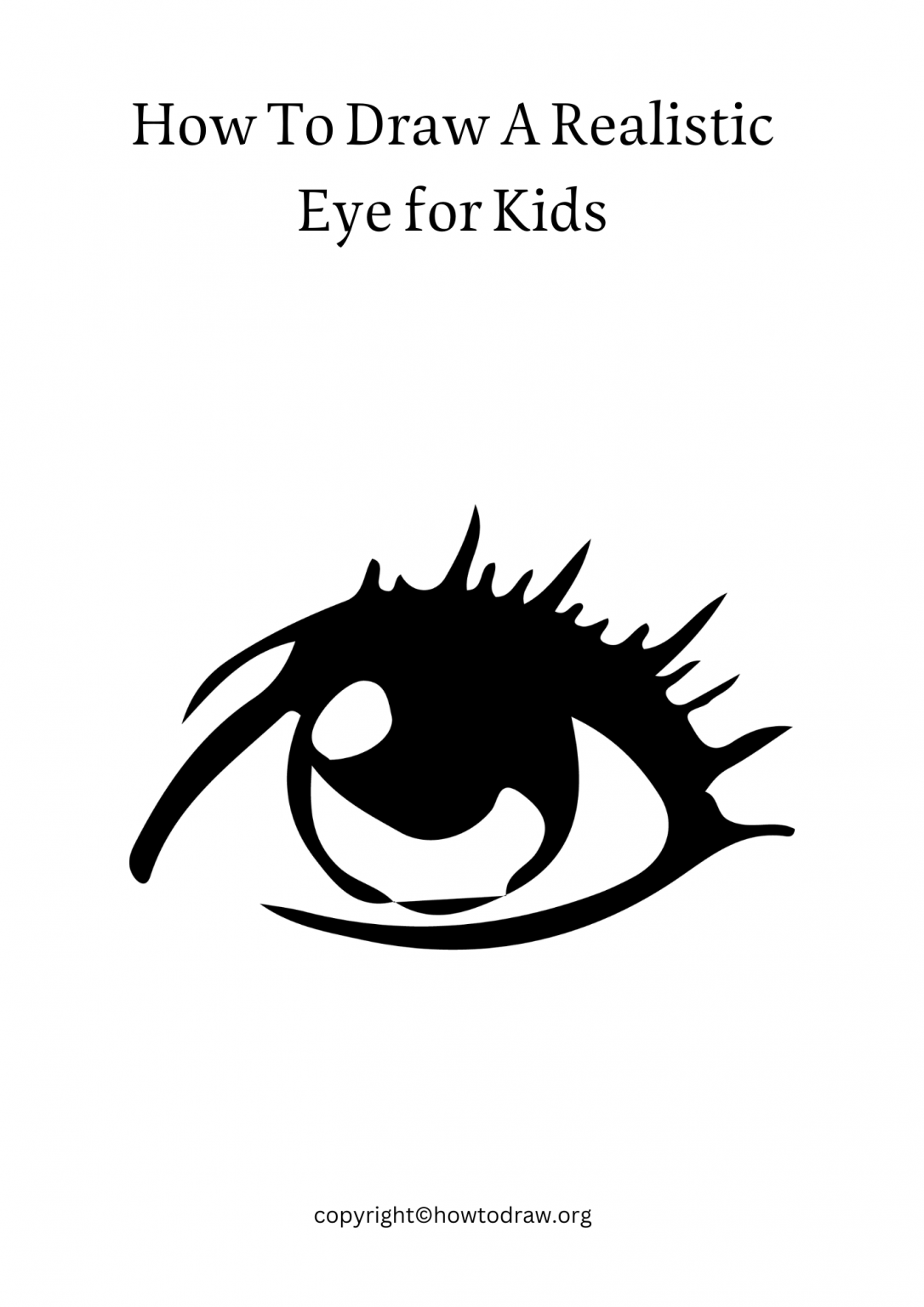 How To Draw A Realistic Eye Step By Step – For Kids & Beginners