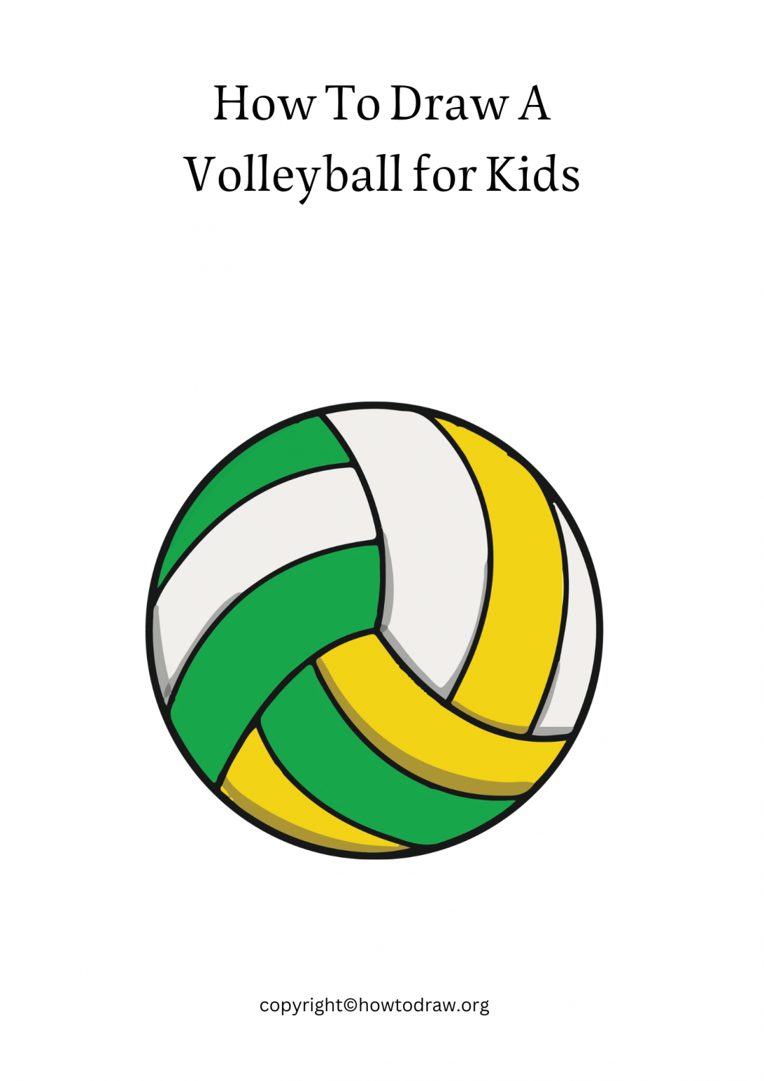 How To Draw A Volleyball Step By Step – For Kids & Beginners