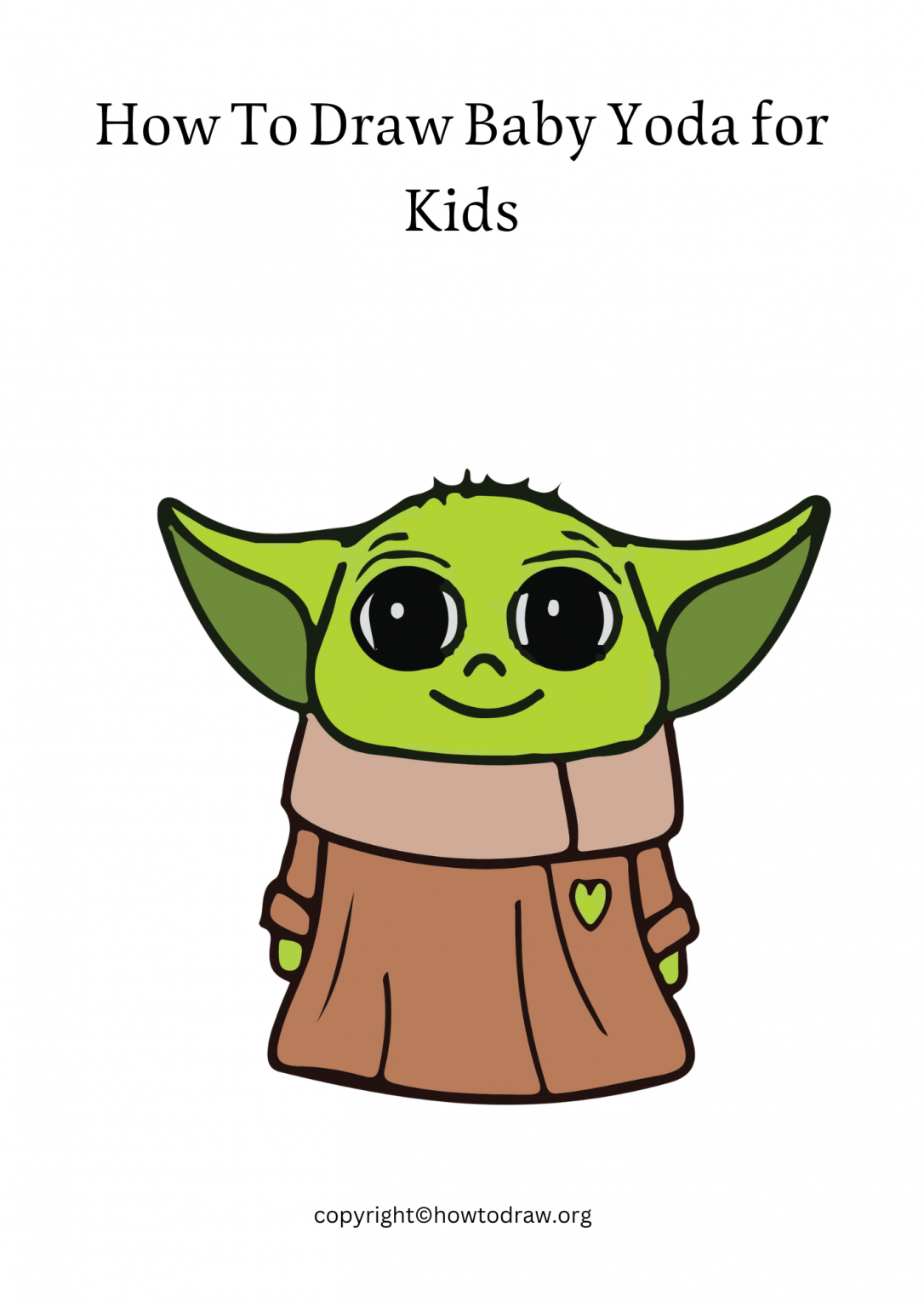 How To Draw Baby Yoda Step By Step – For Kids & Beginners