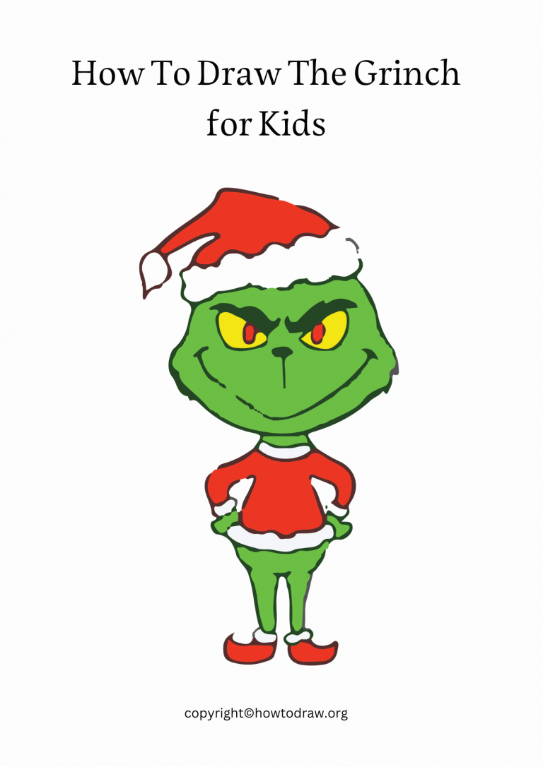 How To Draw The Grinch Step By Step – For Kids & Beginners