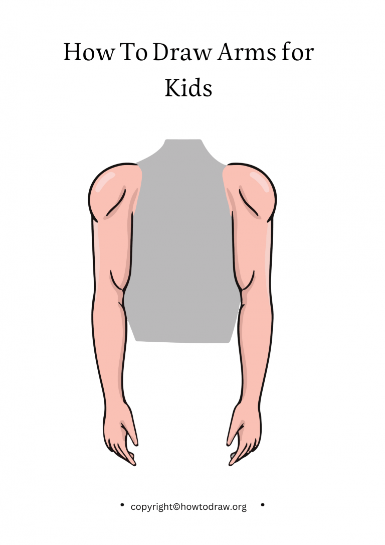 How To Draw Arms Step By Step – For Kids & Beginners