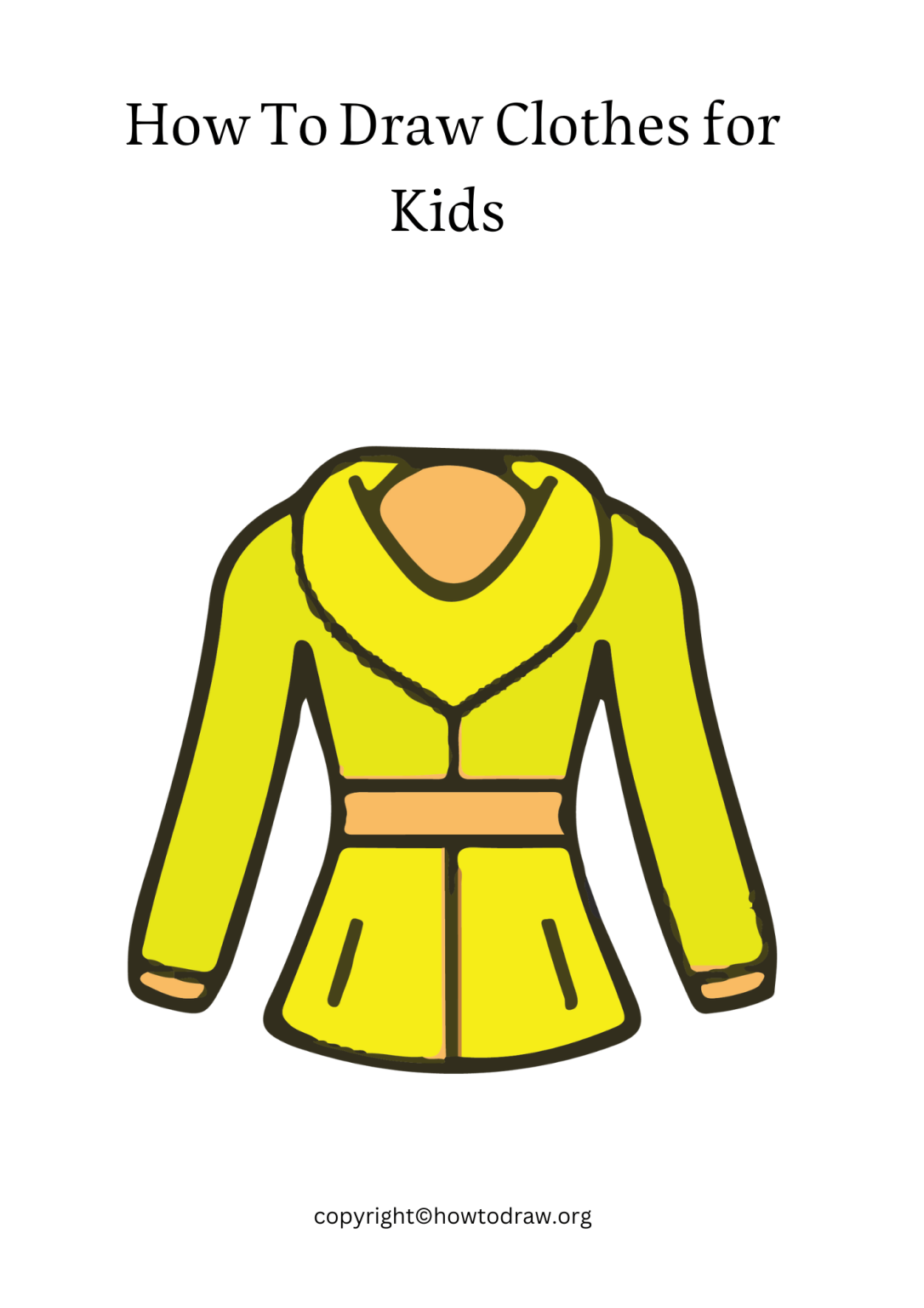 How To Draw Clothes Step By Step – For Kids & Beginners