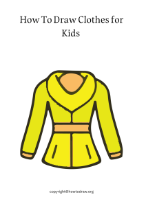 How To Draw Clothes Step By Step – For Kids & Beginners