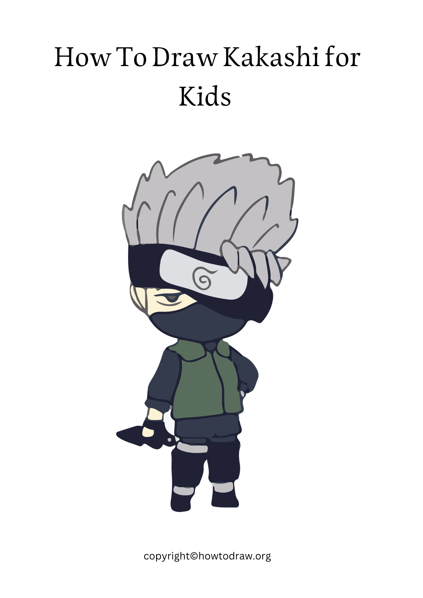 How To Draw Kakashi Step By Step – For Kids & Beginners
