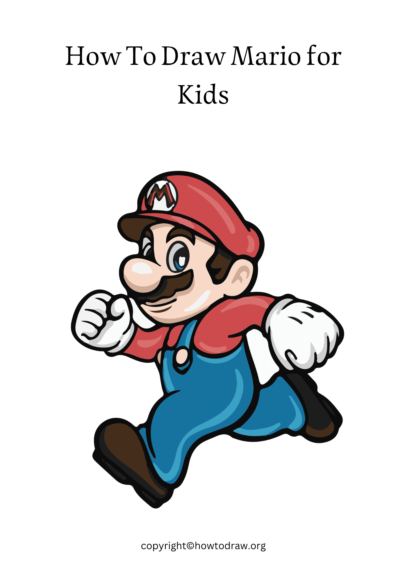How To Draw Mario Step By Step – For Kids & Beginners